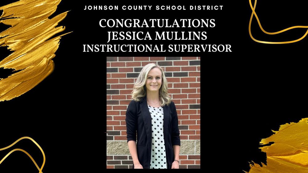 Mullins Named Instructional Supervisor | Johnson County Schools