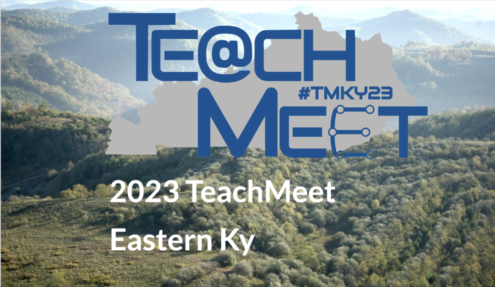 TeachMeet Eastern KY: Where Innovation Meets Education | Johnson County Schools